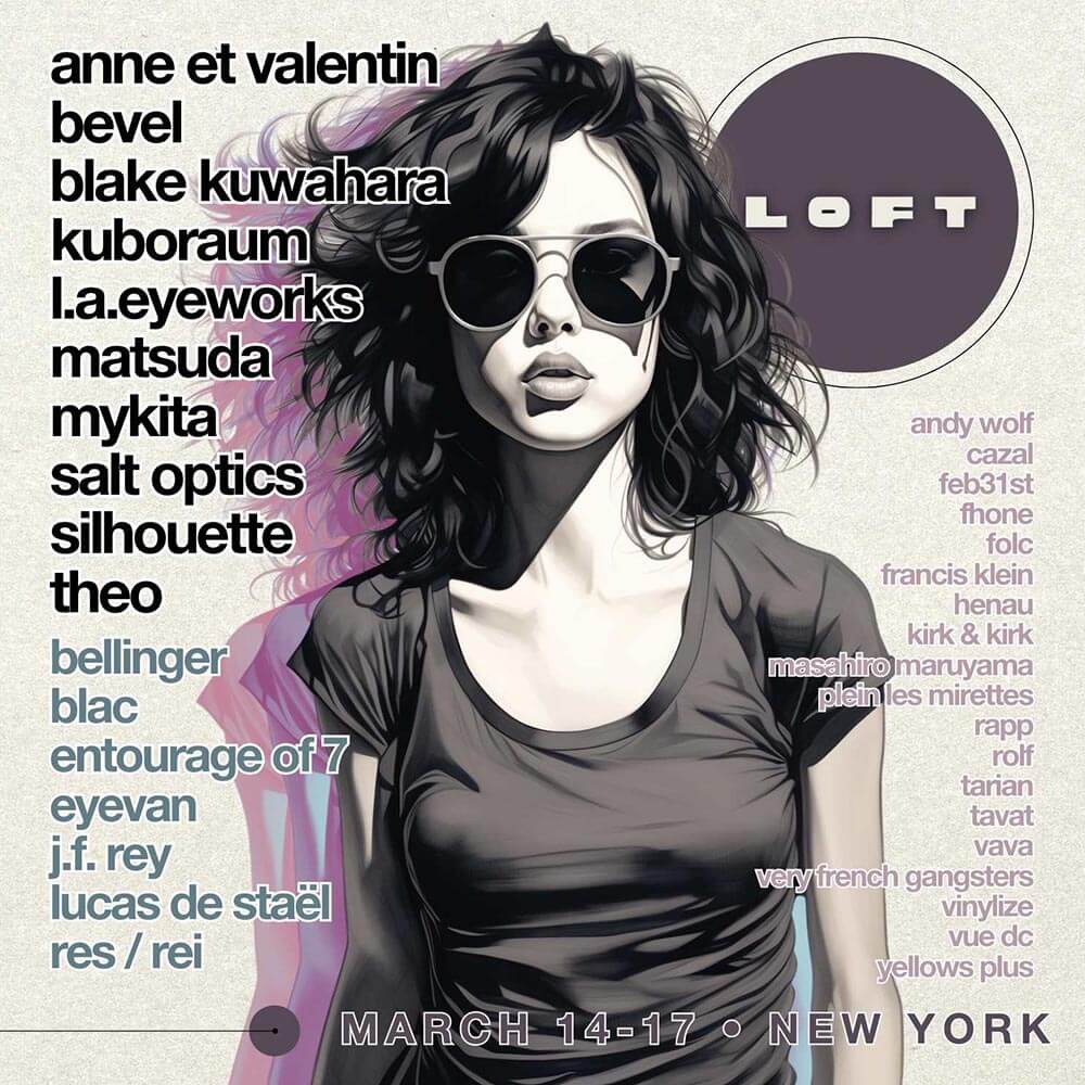 New collections at LOFT NYC 2024 - TEF Magazine